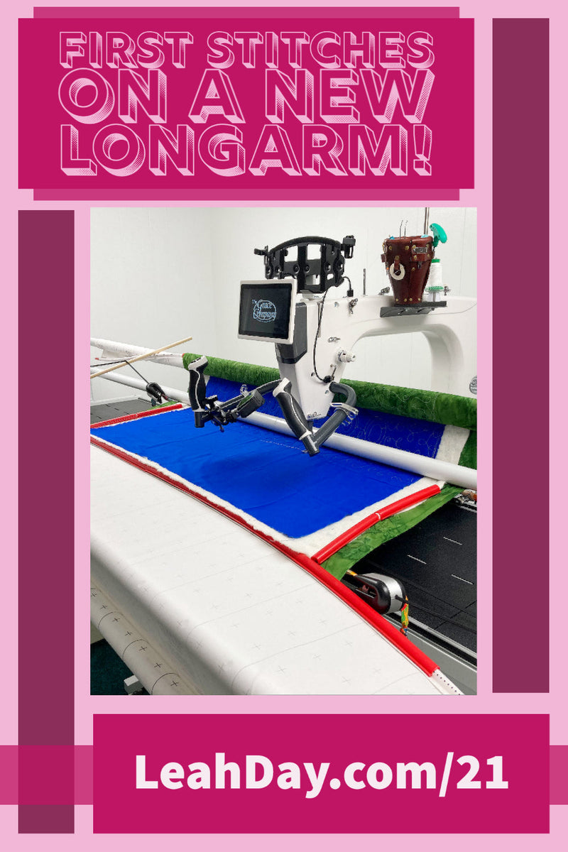 First Stitches on the Qnique 21X Elite Longarm Machine – LeahDay.com